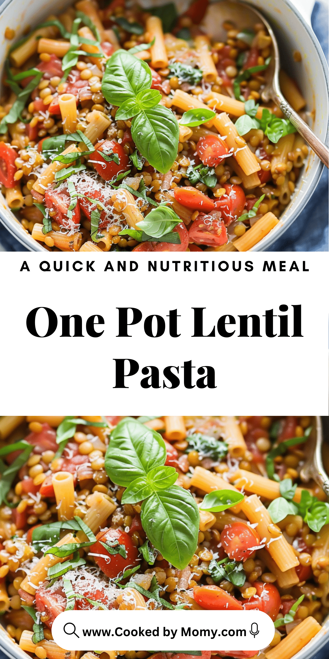 One Pot Lentil Pasta: A Quick and Nutritious Meal | CookedByMomy