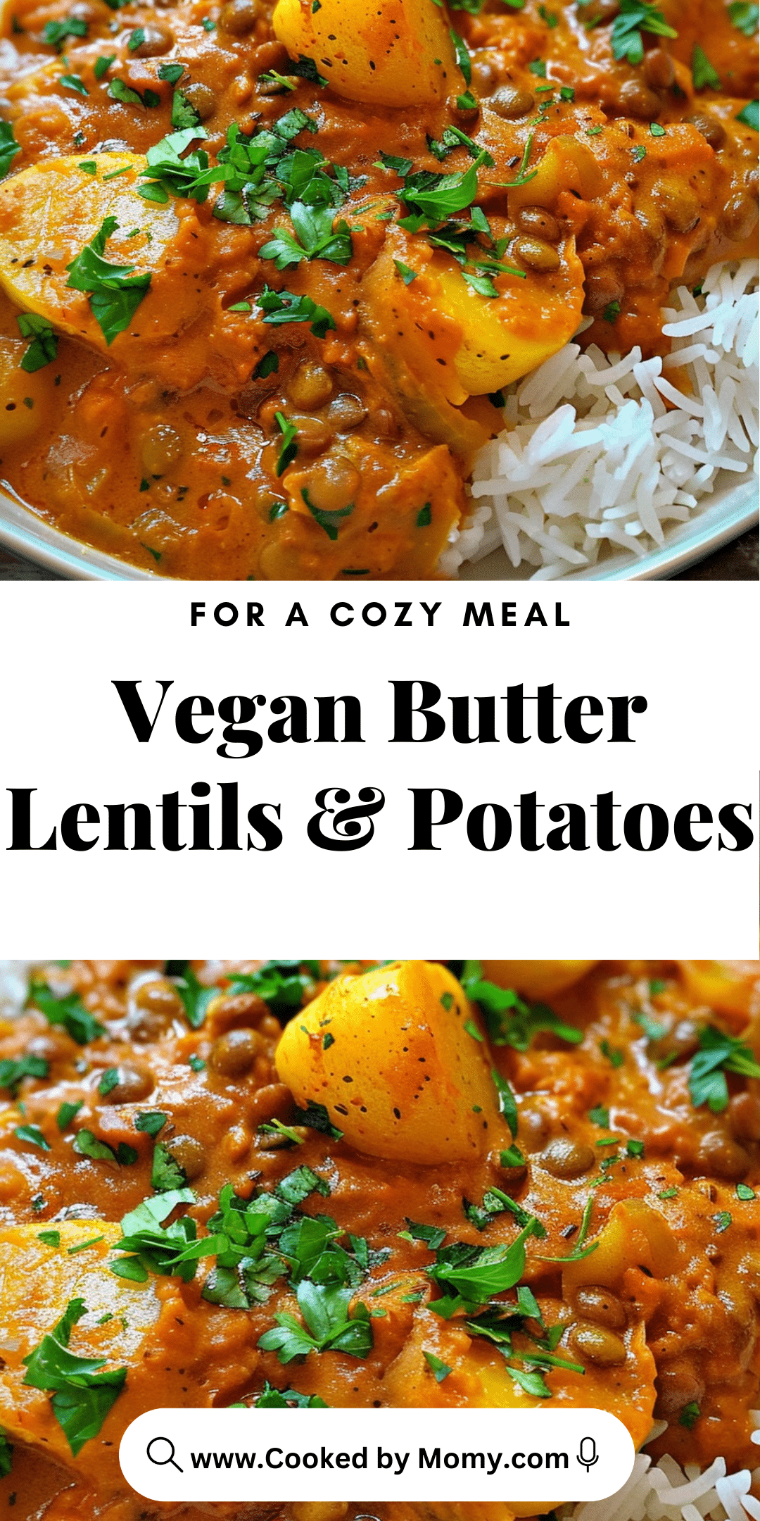Vegan Butter Lentils and Potatoes | CookedByMomy