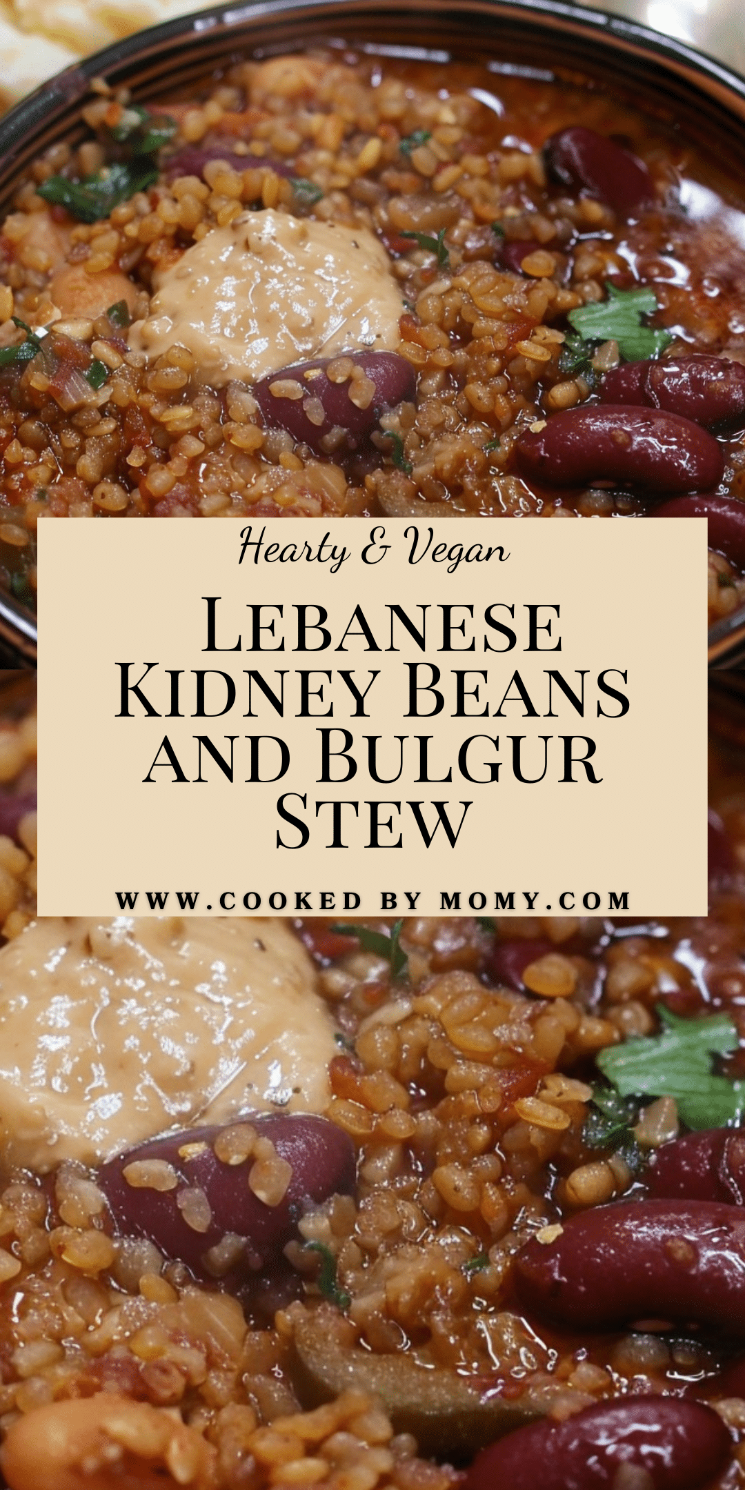 Mujaddara bi Fasolia (Lebanese Kidney Beans and Bulgur Stew) | CookedByMomy