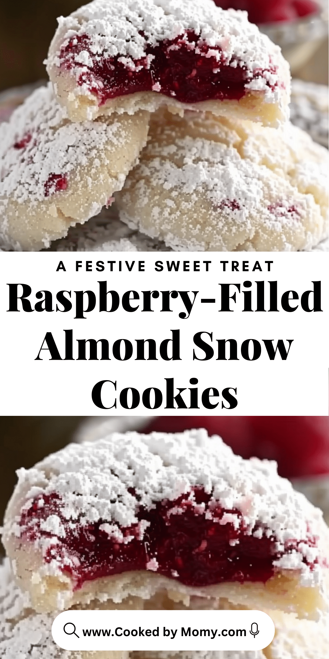 Raspberry-Filled Almond Snow Cookies | CookedByMomy