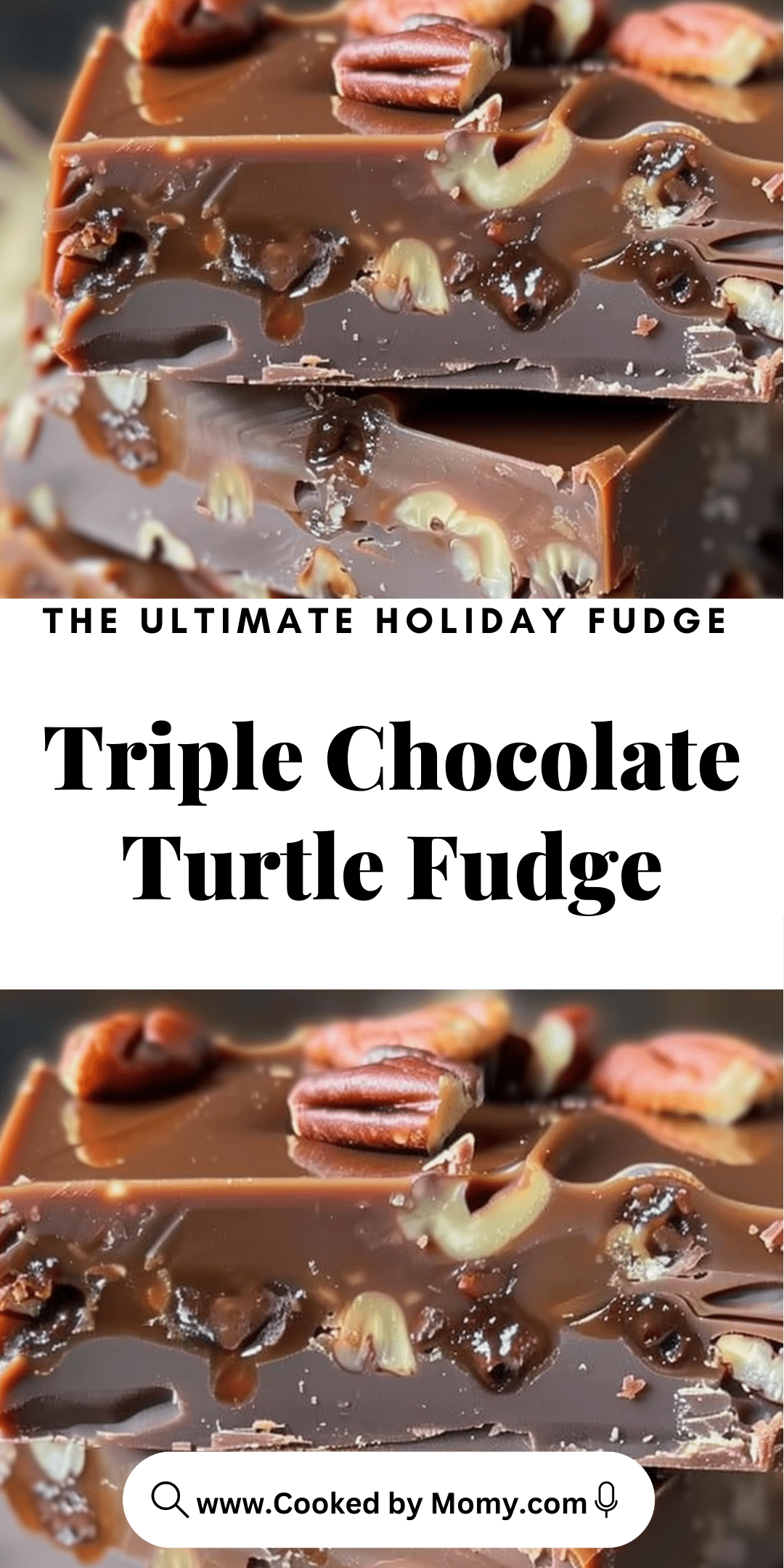 Triple Chocolate Turtle Fudge | CookedByMomy