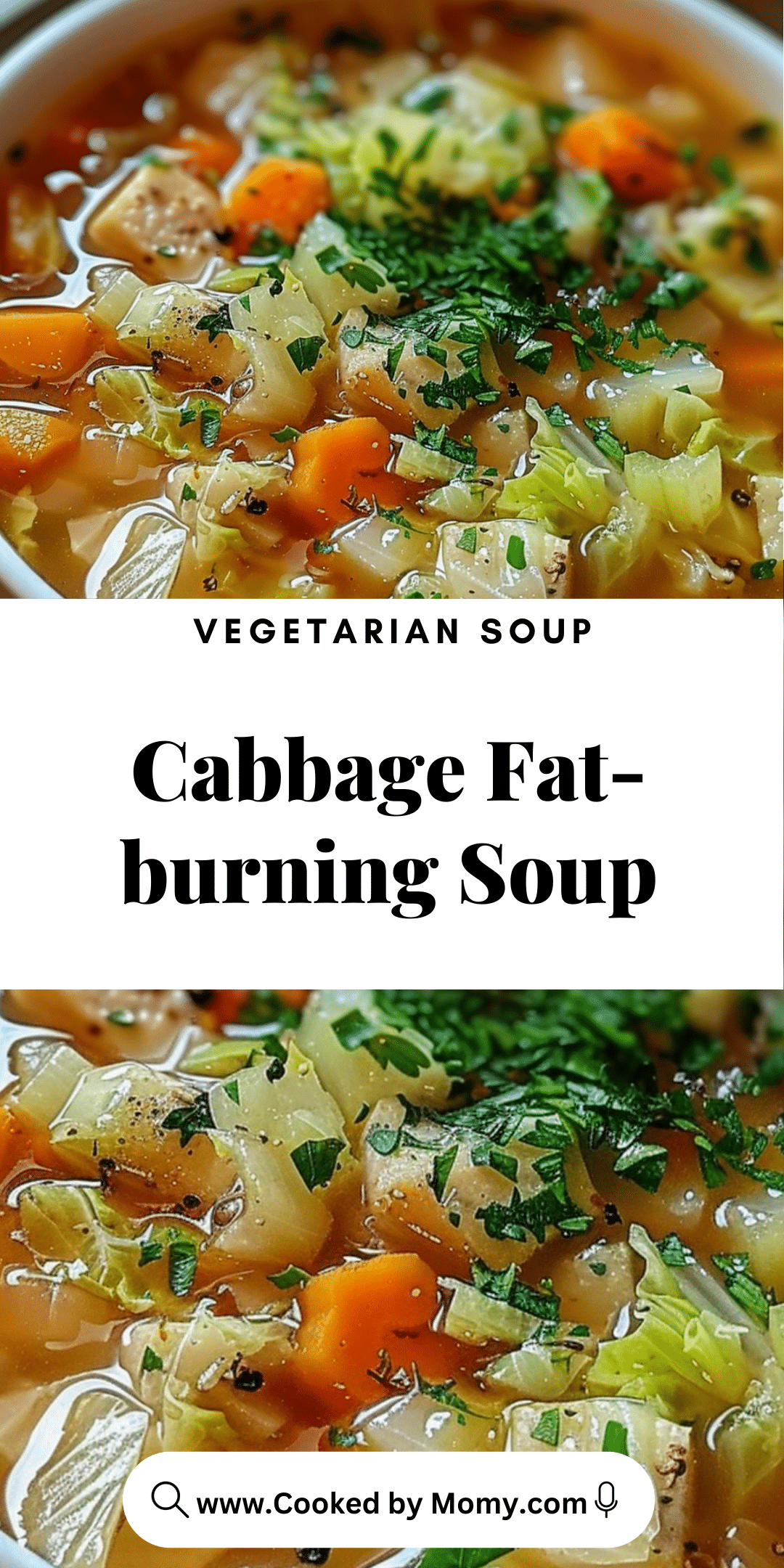 Cabbage Fat-burning Soup | CookedByMomy