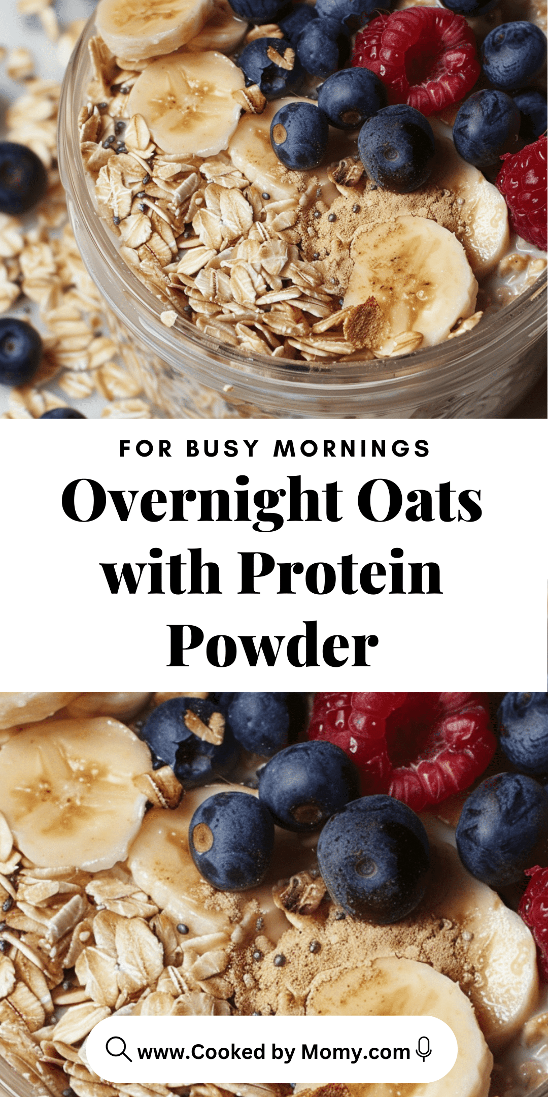 Overnight Oats with Protein Powder | CookedByMomy
