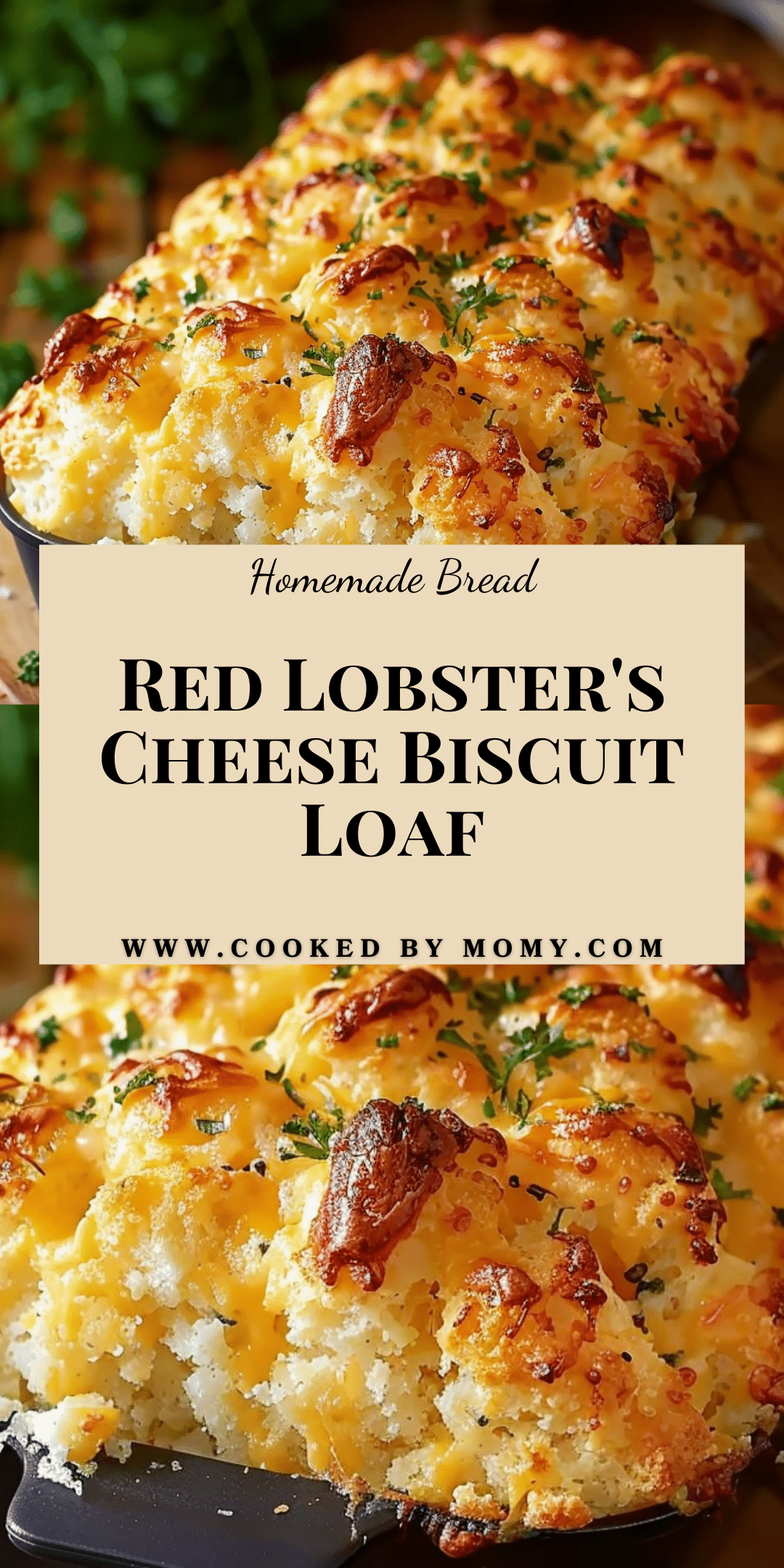Red Lobster's Cheese Biscuit Loaf | CookedByMomy