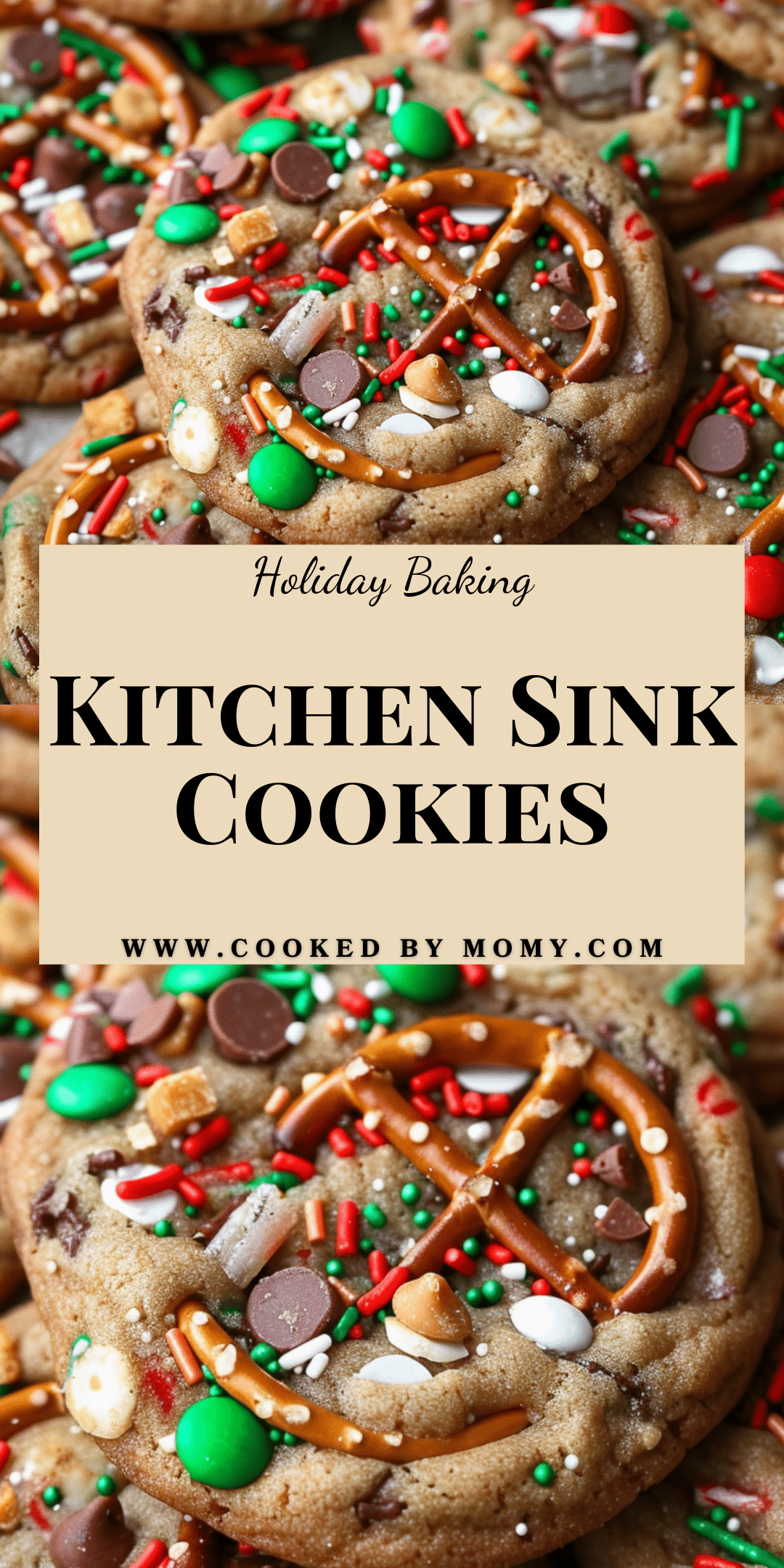 Kitchen Sink Cookies | CookedByMomy