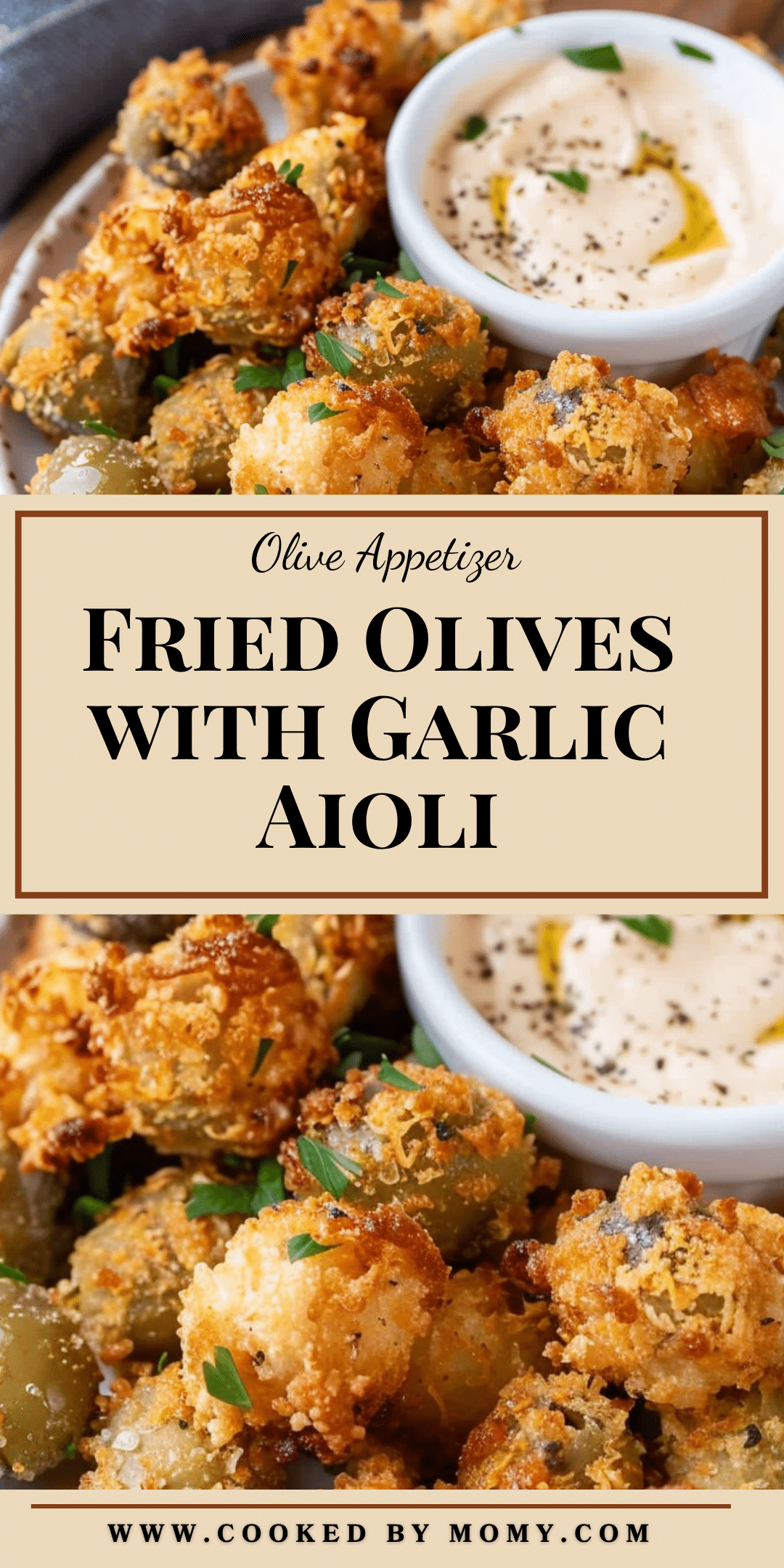 Fried Olives with Garlic Aioli | CookedByMomy